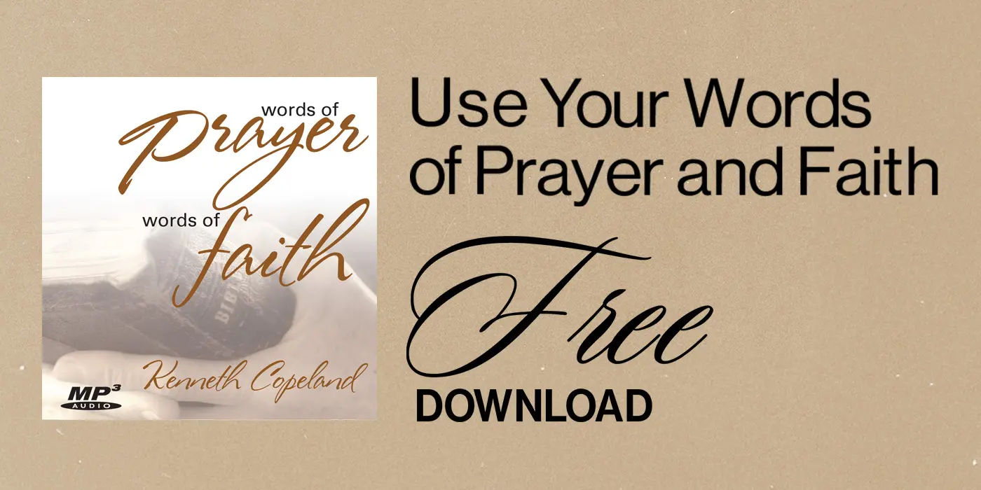 Words of Faith—Words of Prayer