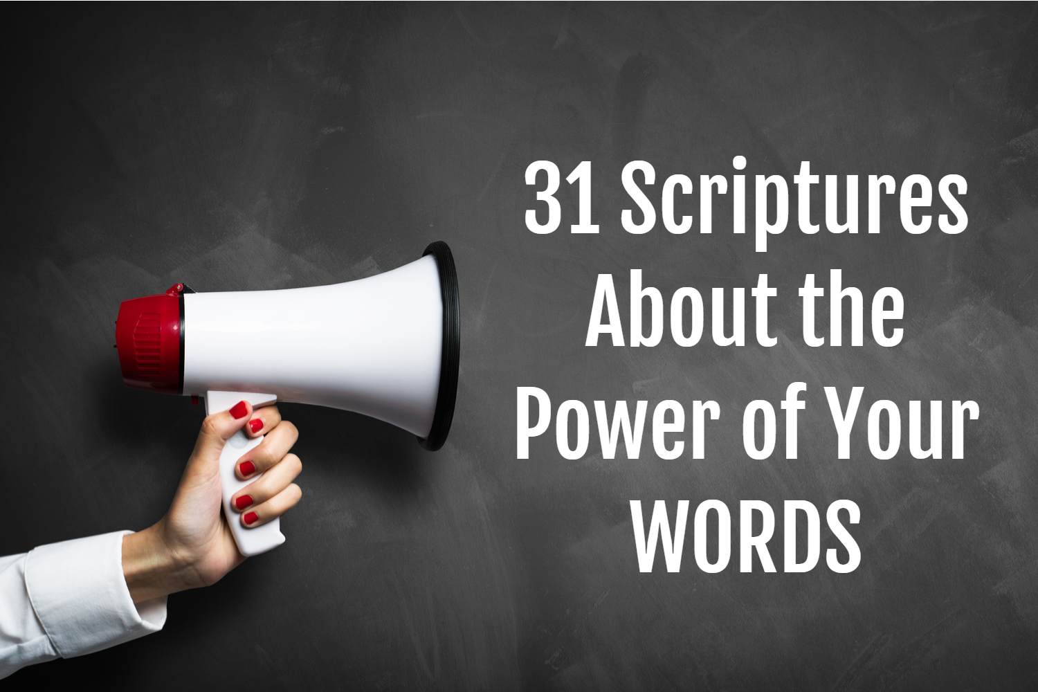 31 Scriptures About the Power of Your Words | Kenneth Copeland Ministries